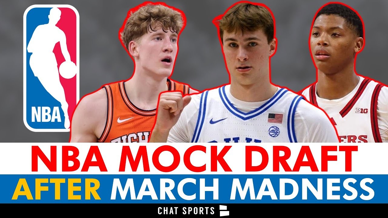 2025 NBA Mock Draft AFTER March Madness: 1st Round Projections Ft. Ace Bailey & Cooper Flagg