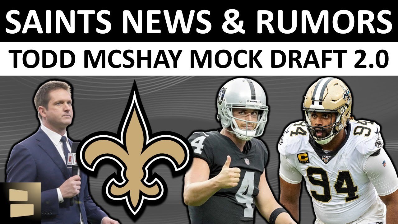 Cameron Jordan Recruiting Derek Carr + Todd McShay Mock Draft 2.0 | New Orleans Saints News & Rumors