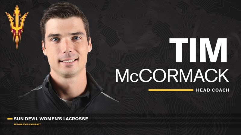 Tim McCormack Named Head Coach of Sun Devil Women's Lacrosse