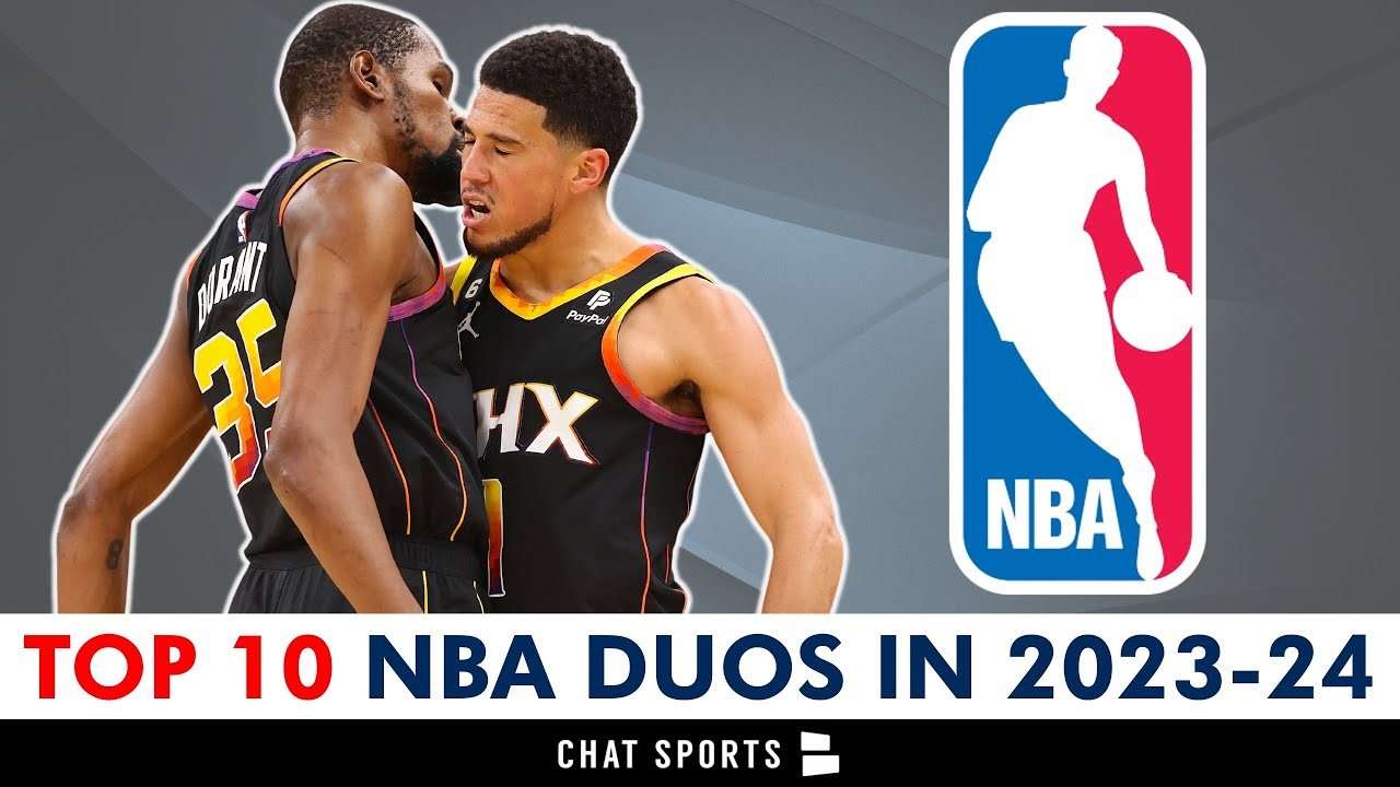 Ranking The Top 10 NBA Duos Entering The 2023-24 Season | Kevin Durant ...