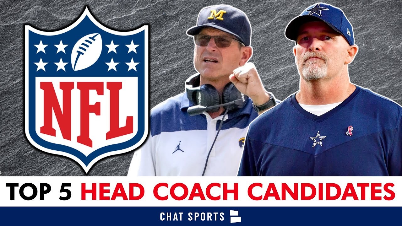 Top 5 NFL Head Coach Candidates That NEED To Be Hired This Offseason Ft ...