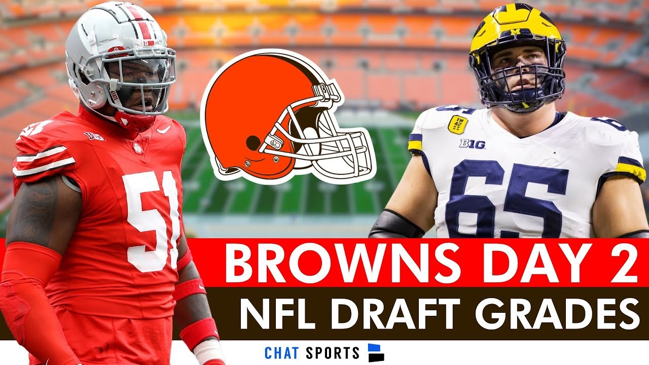 Cleveland Browns Day 2 Draft Grades Ft. Mike Hall + Targets For Day 3 ...