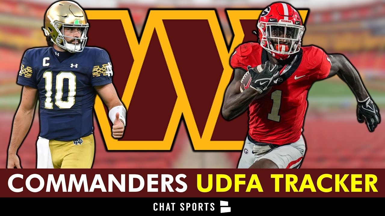 Commanders UDFA Tracker: All The UDFAs The Washington Commanders Signed ...
